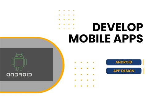 Mobile App Development Android Application Development Android