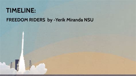 Freedom Riders Project By Yerik Miranda On Prezi