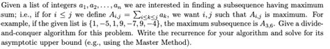 solved given a list of integers a1 a2 an we are