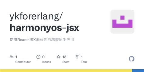 Github Ykforerlangharmonyos Jsx 使用react Jsx编写你的鸿蒙原生应用