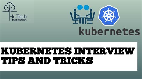 Kubernetes Interview Tips Kubernetes Interview Questions And Answers