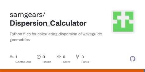 Github Samgearsdispersioncalculator Python Files For Calculating