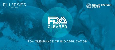 Fda Clearance Of Ind Application For Ep0031 Ellipses Life