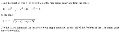 Solved Using The Function Surf Or Fsurf Plot The Ice