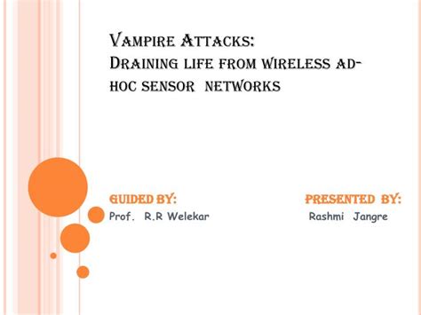 Ppt Vampire Attacks Draining Life From Wireless Ad Hoc Sensor Networks Powerpoint