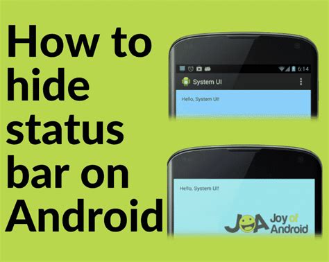 2 Quick Ways To Hide Status Bar On Android Phone Without Root JoyofAndroid