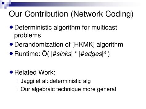 Ppt Efficient Deterministic Network Coding By Matrix Completion