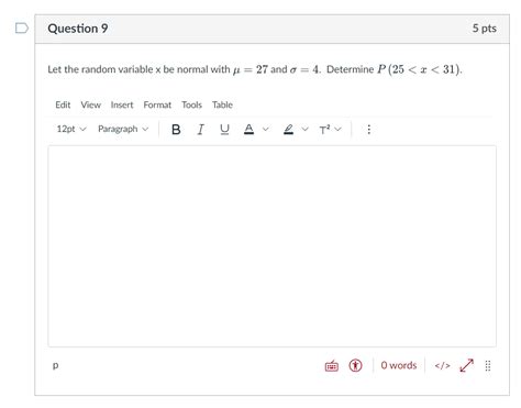 Solved Let The Random Variable X Be Normal With μ27 And