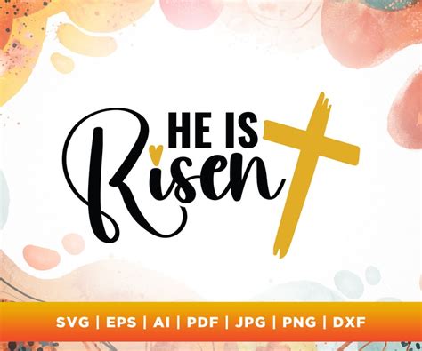 He Is Risen Svg Jesus Svg Cricut Png Svg Sublimation God Svg