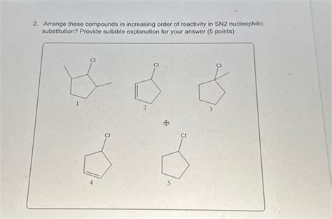 2 Arrange These Compounds In Increasing Order Of