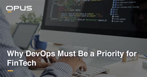 Opus Technologies On Linkedin Digitalacceleration Devops Fintech Paymentsolutions…