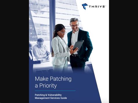 Thrives Guide For Patching And Vulnerability Management Thrive