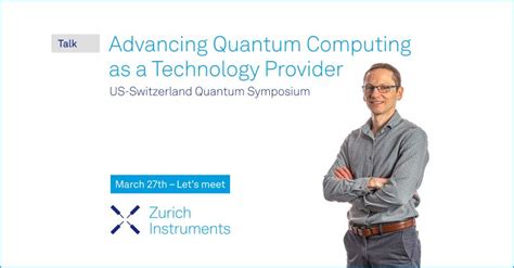 Zurich Instruments On Linkedin All Upcoming Events About Quantum