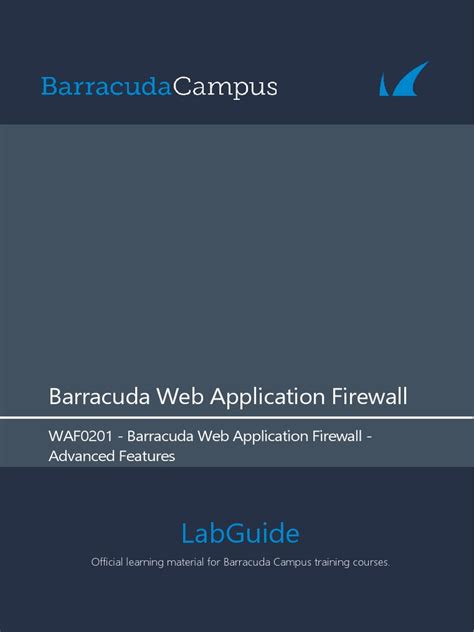 Waf0201 Barracuda Web Application Firewall Advanced Features Lab Guide Download Free Pdf