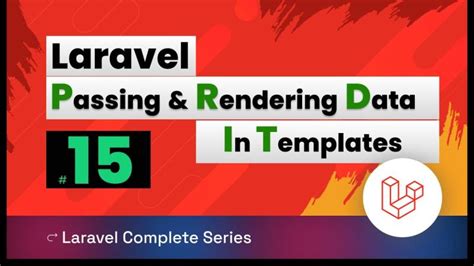 Abu Saadat Saim On Linkedin Laravel 10 Tutorial 15 How To Pass And Render Data In Templates