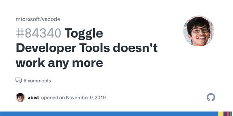 Toggle Developer Tools Doesnt Work Any More · Issue 84340 · Microsoftvscode · Github