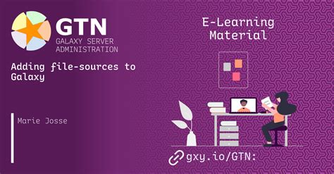 Hands On Adding File Sources To Galaxy Adding File Sources To Galaxy