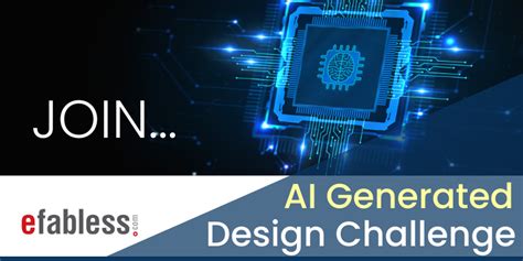 The Efabless Generative Ai Challenges And Why They Matter Semiwiki