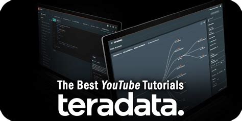 The Best Teradata Tutorials On YouTube To Watch Right Now