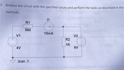 Solved Analyze The Circuit With The Specified Values And