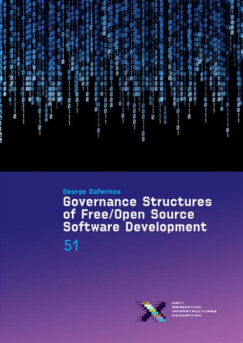 Governance Structures Of Freeopen Source Software Development Docslib