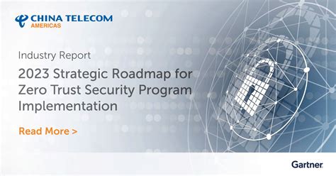 Gartner® Report 2023 Strategic Roadmap For Zero Trust Security Program Implementation China
