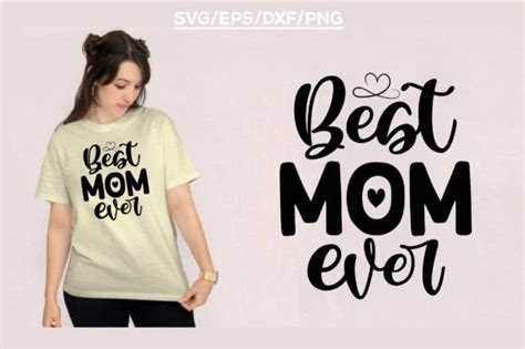 Best Mom Ever Svg Cut File Design Graphic By Design And Mockup Store 24