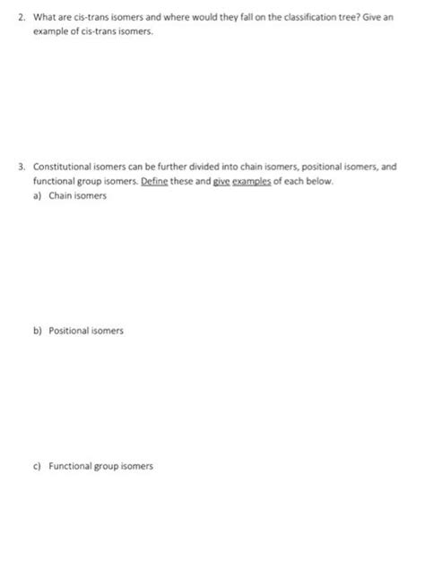 Solved 2 What Are Cis Trans Isomers And Where Would They