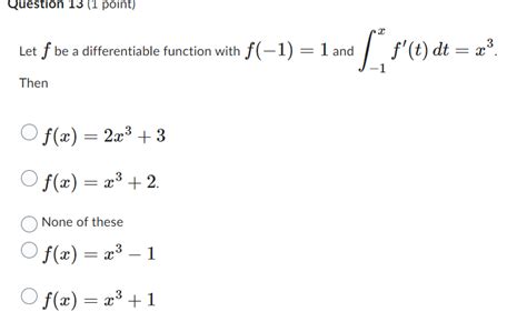 solved let f be a differentiable function with f −1 1 and