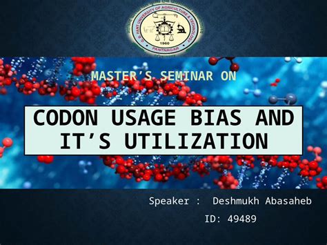 Pptx Best Presentation On Codon Bias And Its Appliaction Pdfslide Net