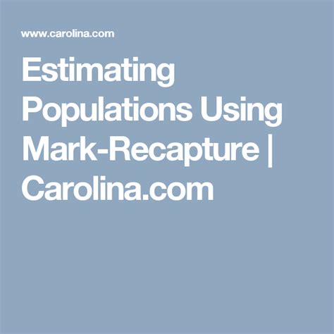 Estimating Populations Using Mark Recapture
