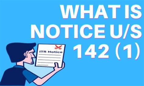 What Is Notice U S 142 1 How To Reply Income Tax Notice U S 142 1