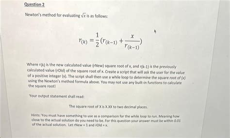 solved newton s method for evaluating x is as follows