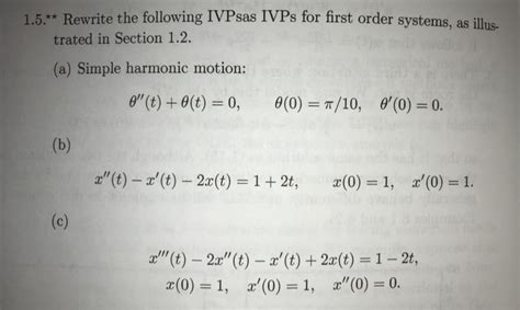 Solved 15 Rewrite The Following Ivpsas Ivps For First