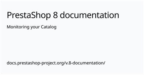 Monitoring Your Catalog Prestashop 8 Documentation
