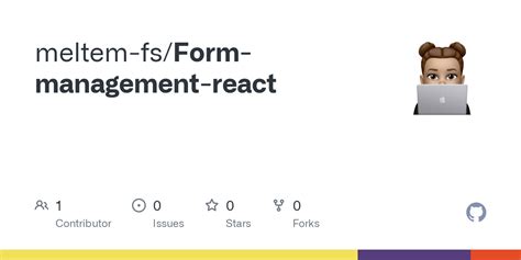 GitHub Meltem Fs Form Management React