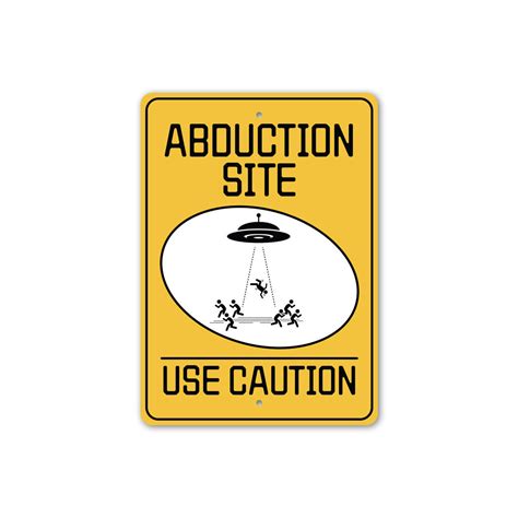 Alien Abduction Site Use Caution Alien Ufo Abduction Metal Sign Lizton Sign Shop Wholesale
