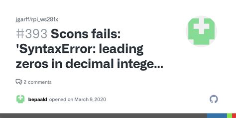 Scons Fails SyntaxError Leading Zeros In Decimal Integer Literals Are Not Permitted Issue