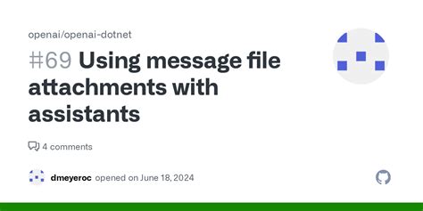using message file attachments with assistants · issue 69 · openai
