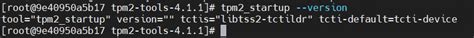 The `tpm2startup Version` Command Cant Get The Version When Using