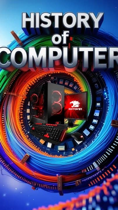 History Of Computer Generation Computereducation Computerscience Computerzone Education