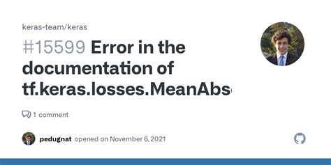 Error In The Documentation Of Tfkeraslossesmeanabsolutepercentageerror · Issue 15599 · Keras