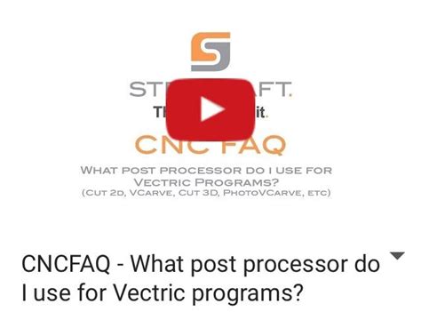 Cnc Faq Choosing The Right Post Processor For Vectric Programs