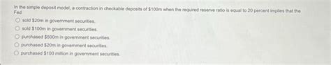 Solved In The Simple Deposit Model A Contraction In