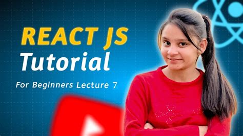 React Js 🧑🏻‍💻🚀 Tutorial For Beginner To Advanced Lecture 7 Youtube