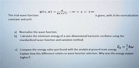 Solved This Is A Quantum Physics Question Can You Help Me The Trial