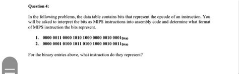 Solved In The Following Problems The Data Table Contains Bits That