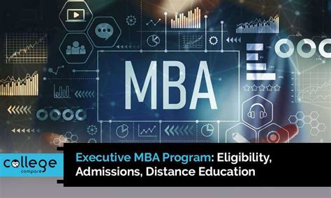 Executive Mba Program Eligibility Admissions Distance Education College Compare
