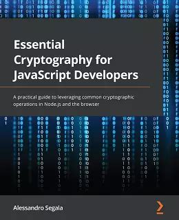 Essential Cryptography For JavaScript Developers WOW EBook
