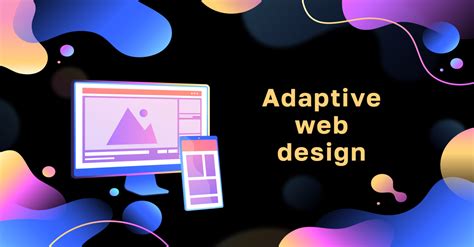 Adaptive Web Design